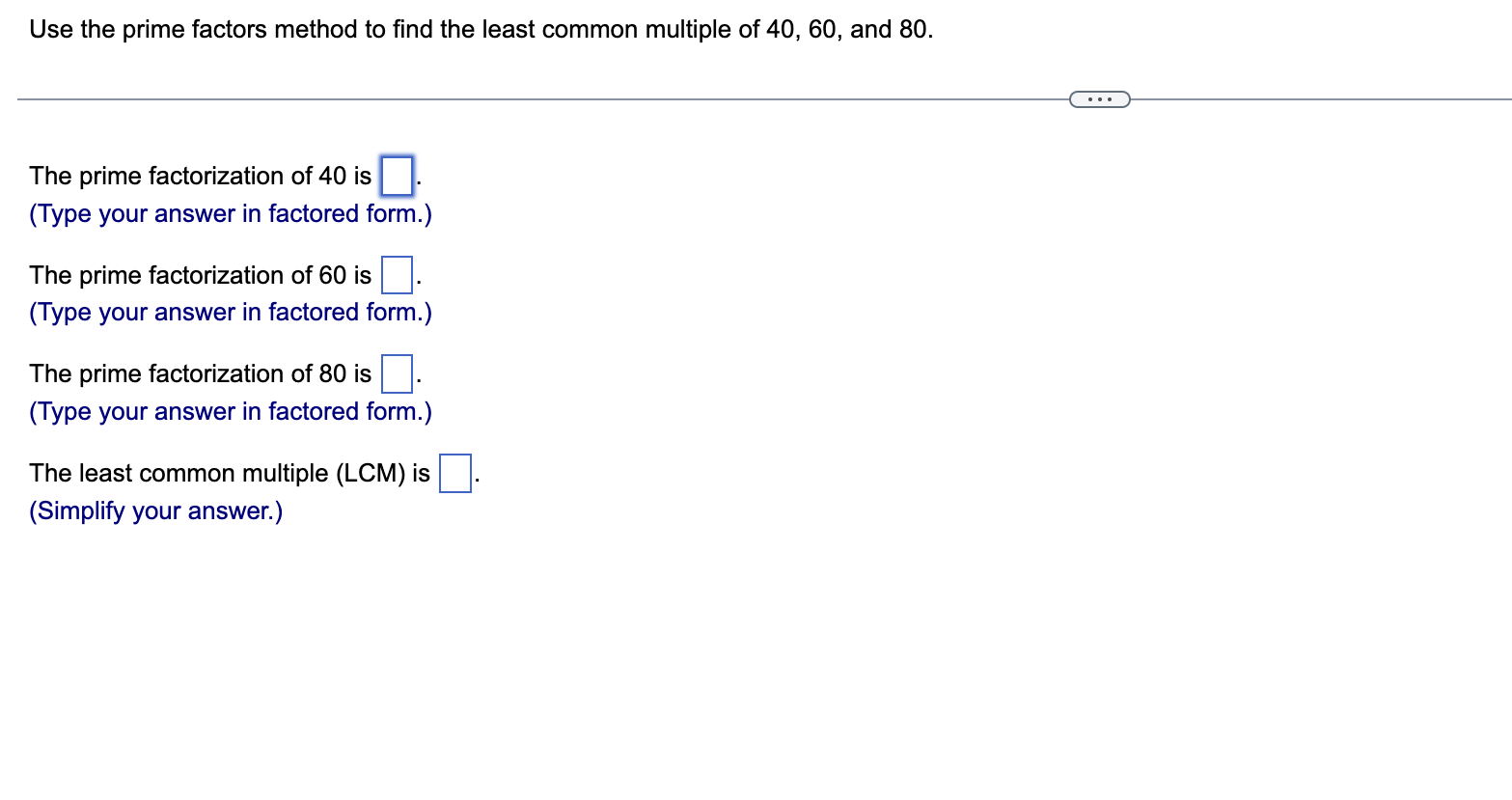 Solved Use The Prime Factors Method To Find The Least Common Chegg