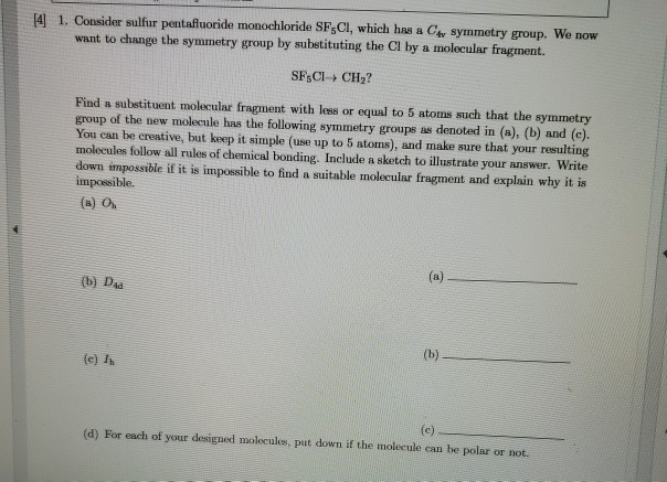 191. Consider sulfur pentafluoride monochloride | Chegg.com