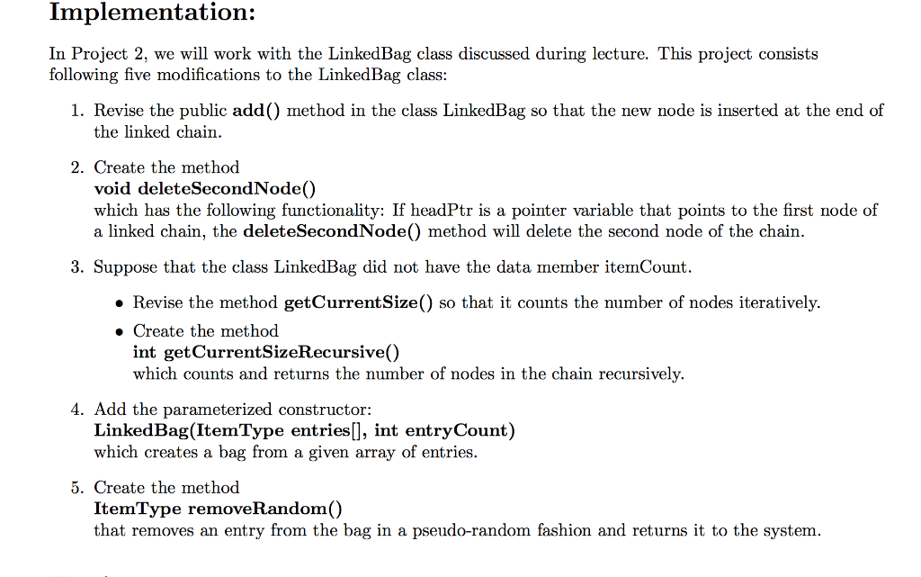 Solved LinkedBag c++ how do i implement these modifactions? | Chegg.com