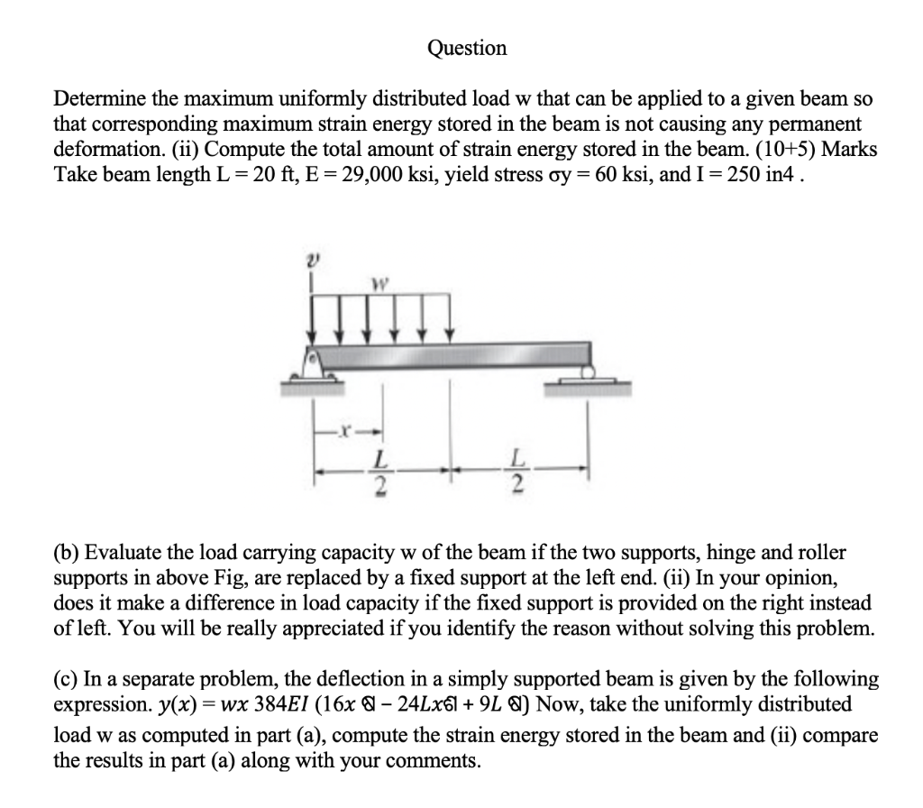 Solved Question Determine the maximum uniformly distributed | Chegg.com