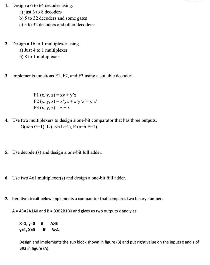 Solved 1. Design a 6 to 64 decoder using. a) just 3 to 8 | Chegg.com