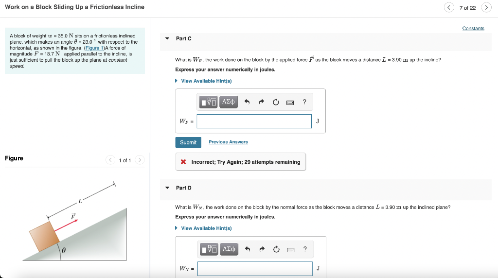 Solved Work on a Block Sliding Up a Frictionless Incline 7 | Chegg.com
