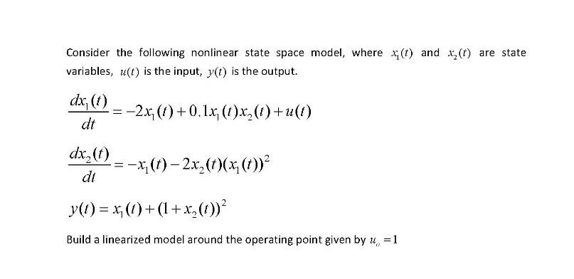 Solved Consider The Following Nonlinear State Space Model