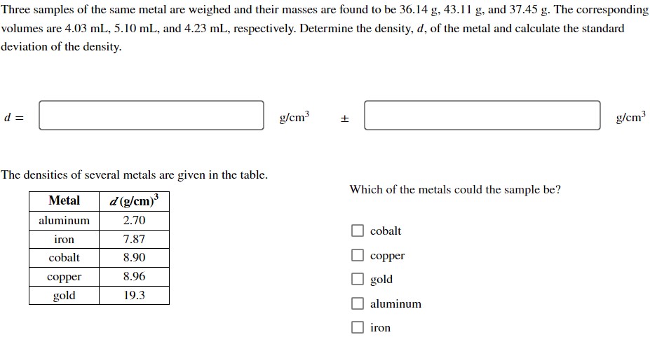 Solved Three samples of the same metal are weighed and their | Chegg.com
