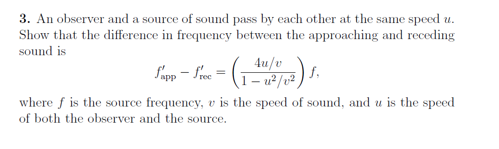 Solved 3. An observer and a source of sound pass by each | Chegg.com