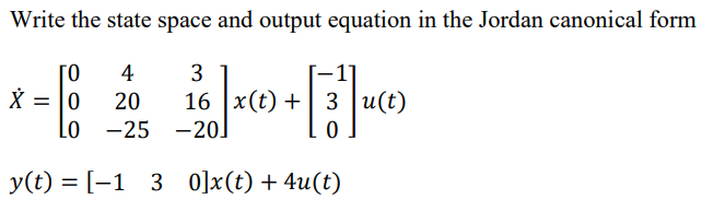 Solved Write the state space and output equation in the | Chegg.com