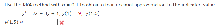 Solved Use the RK4 ﻿method with h = 0.1 ﻿to obtain a | Chegg.com