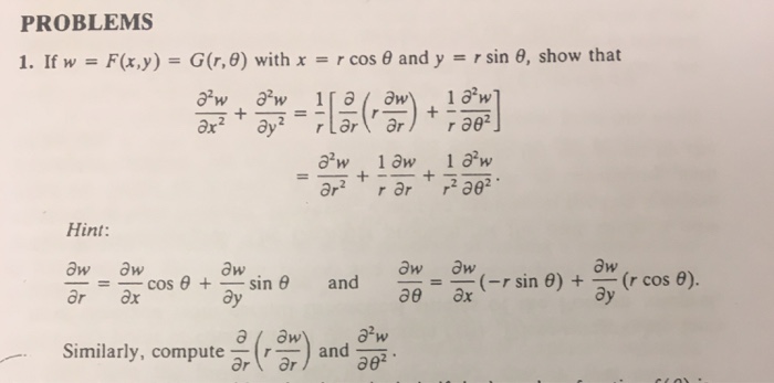 Solved If w = F(x, y) = G(r, theta) with x = r cos theta and | Chegg.com