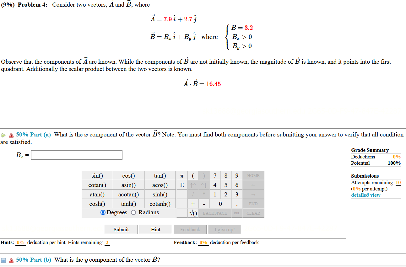 Solved 9 Problem 4 Consider Two Vectors A And B Where