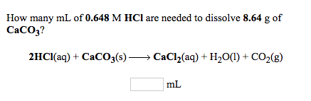 Solved How many mL of 0.648 M HCI are needed to dissolve | Chegg.com