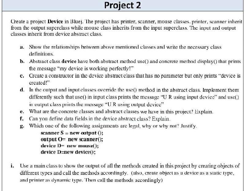 Solved Project 2 Create a project Device in Bluej. The | Chegg.com