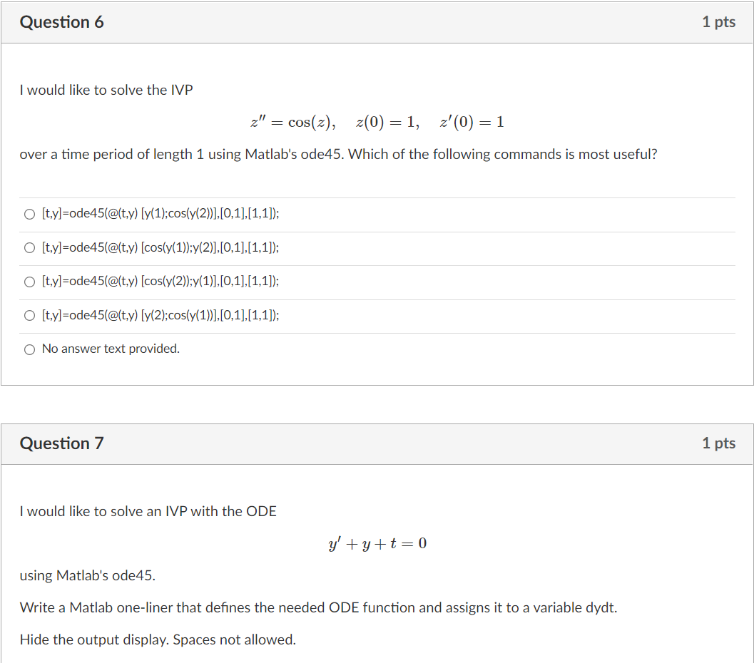 Solved Question 6 1 pts I would like to solve the IVP — z" = | Chegg.com
