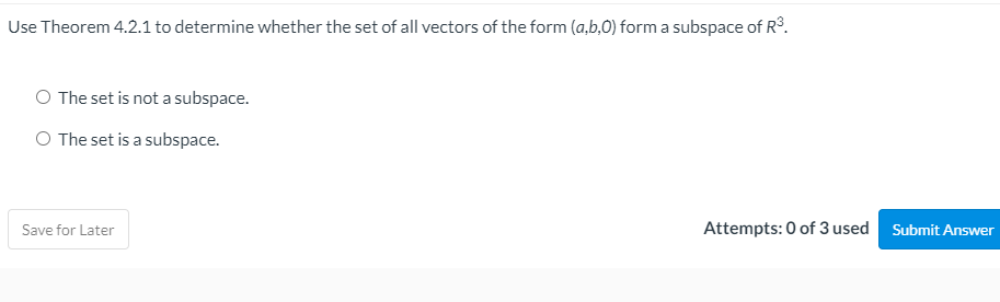 Solved Use Theorem 4.2.1 to determine whether the set of all | Chegg.com