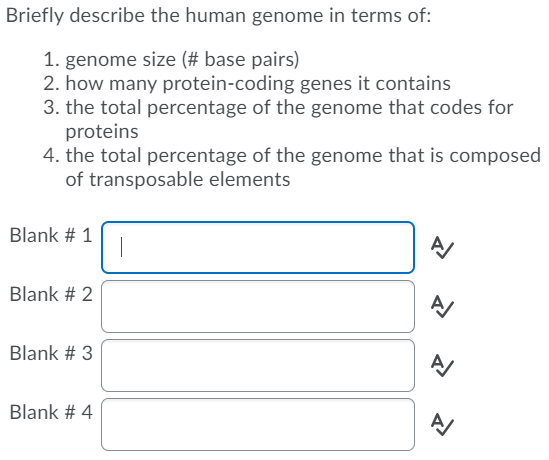 Solved Briefly describe the human genome in terms of: 1. | Chegg.com