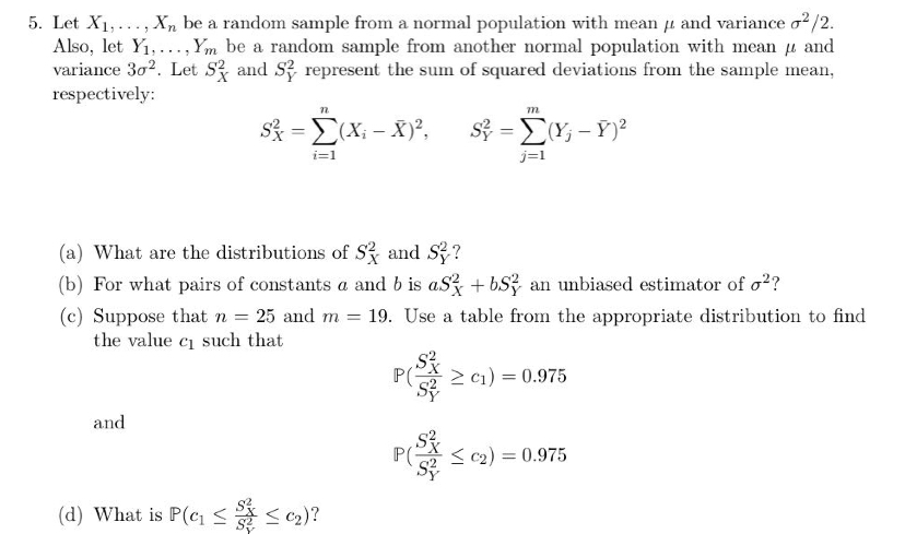 Solved 5. Let X1, ..., Xn be a random sample from a normal | Chegg.com