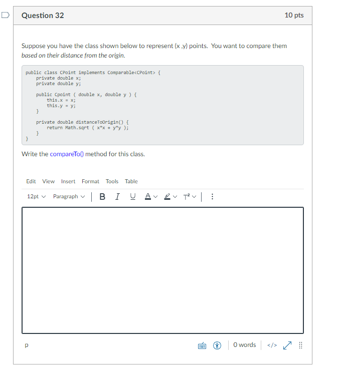 Solved D Question 32 10 pts Suppose you have the class shown | Chegg.com