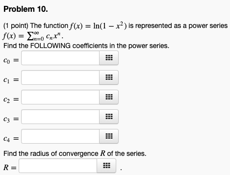 Solved Problem 10. (1 point) The function f(x) = ln(1 – x?) | Chegg.com