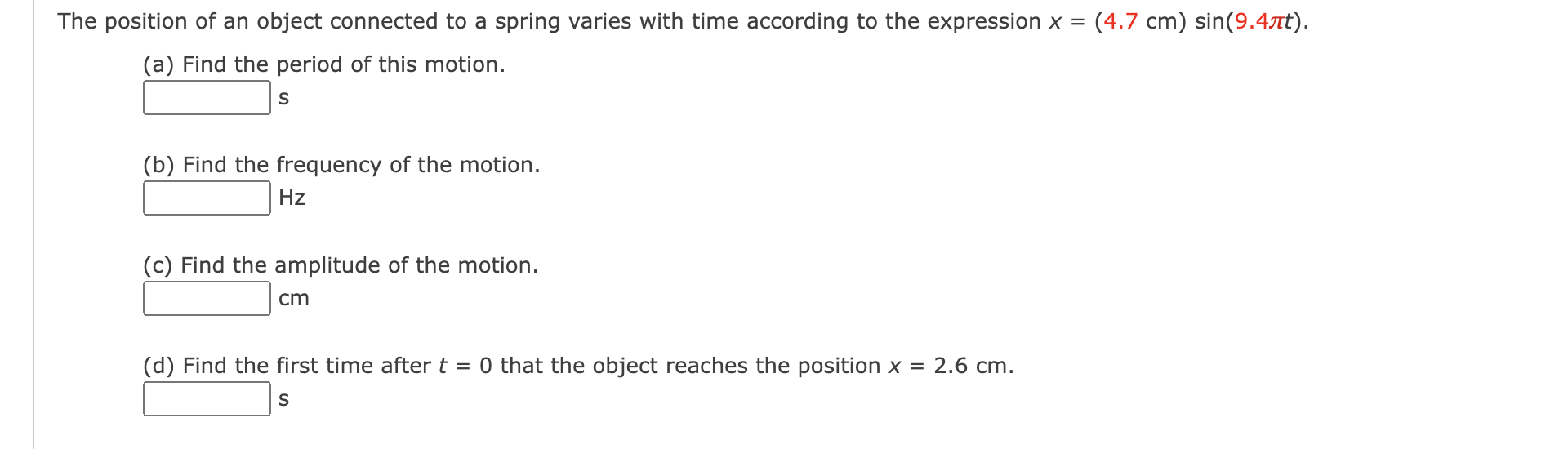 Solved The position of an object connected to a spring | Chegg.com