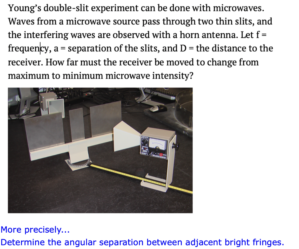 Solved = Young's double-slit experiment can be done with | Chegg.com