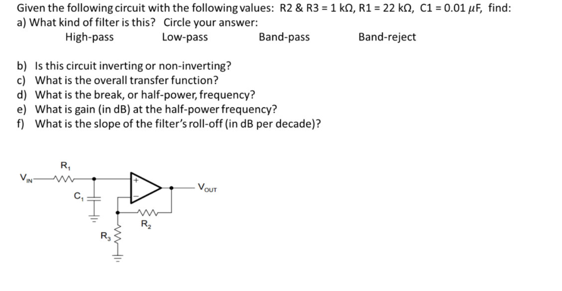 Solved Given the following circuit with the following | Chegg.com