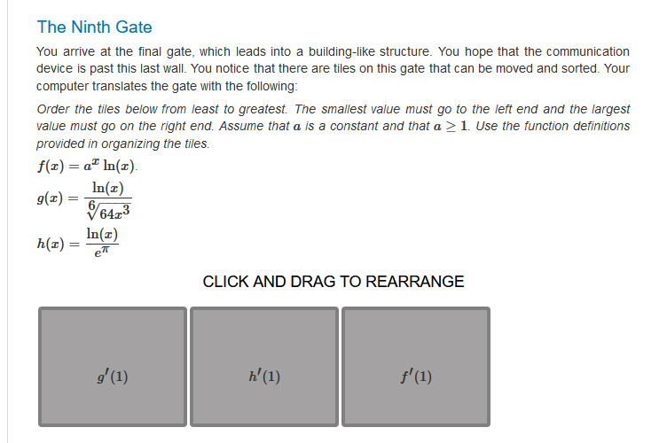 Solved You arrive at the final gate, which leads into a | Chegg.com