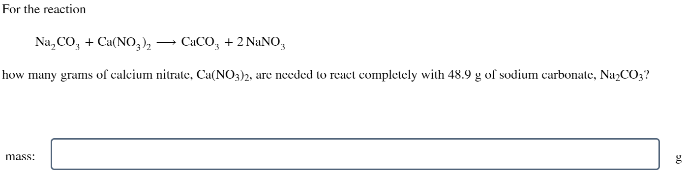 For the reaction Na2CO3+Ca(NO3)2 CaCO3+2NaNO3 how | Chegg.com