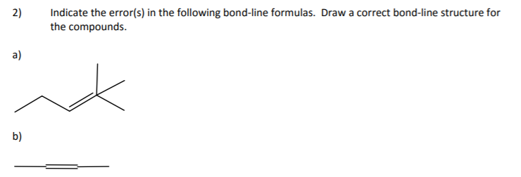 Solved 2) Indicate the error(s) in the following bond-line | Chegg.com