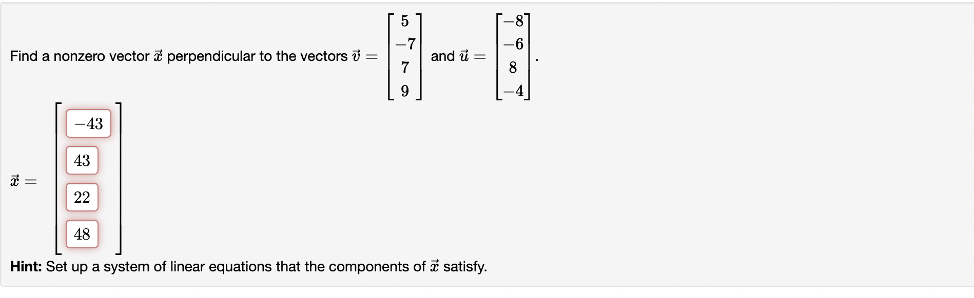 Solved Hint: Set up a system of linear equations that the | Chegg.com