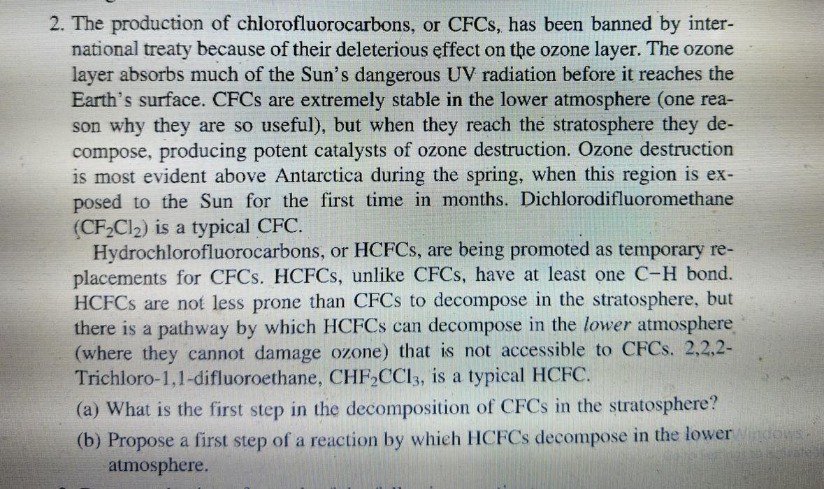 Solved 2. ﻿The production of chlorofluorocarbons, or CFCs, | Chegg.com