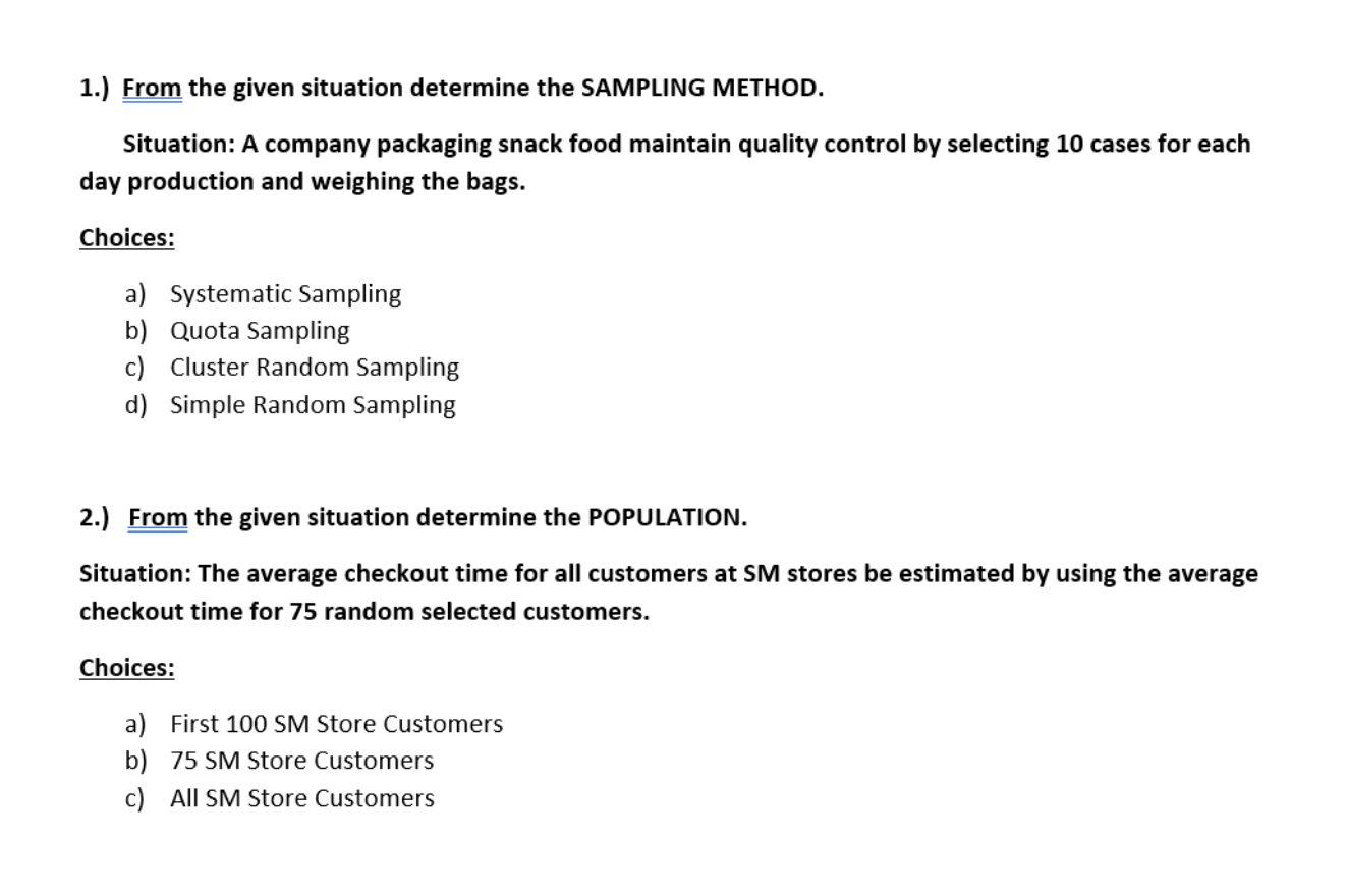 Solved 1.) From the given situation determine the SAMPLING | Chegg.com