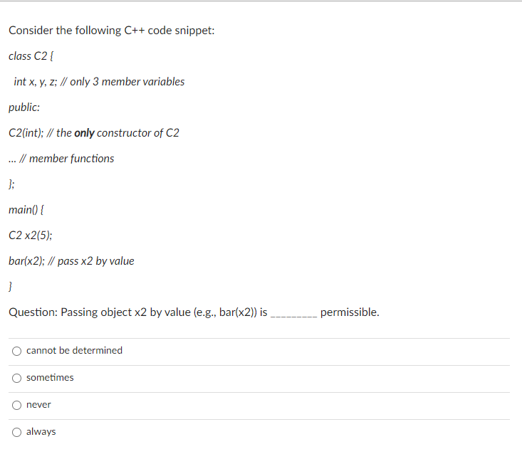 Solved Consider the following C++ code snippet: class C11 | Chegg.com