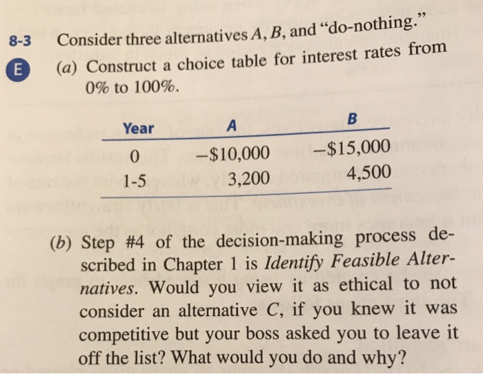 Solved 8-3 Consider three alternatives A, B, and | Chegg.com