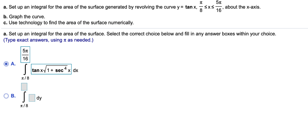 Solved a. Set up an integral for the area of the surface | Chegg.com