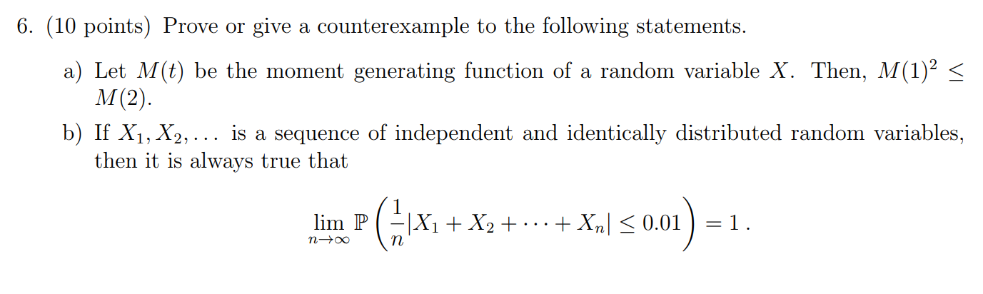 Solved 6. (10 points) Prove or give a counterexample to the | Chegg.com