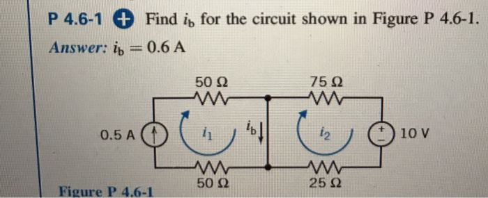 Solved Find I _b for the circuit shown in Figure P 4.6-1. I | Chegg.com