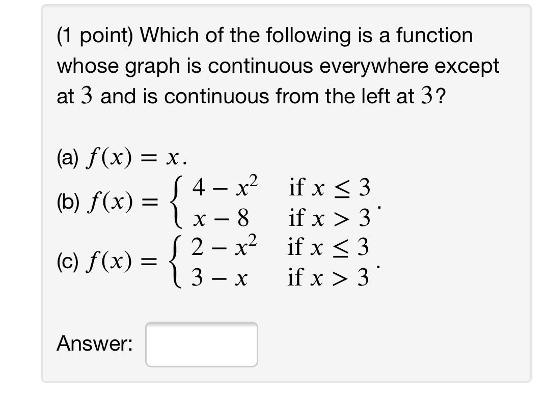 Solved 1 Point Which Of The Following Is A Function Whose