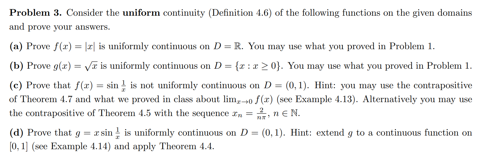 Solved Problem 3 Consider The Uniform Continuity Chegg