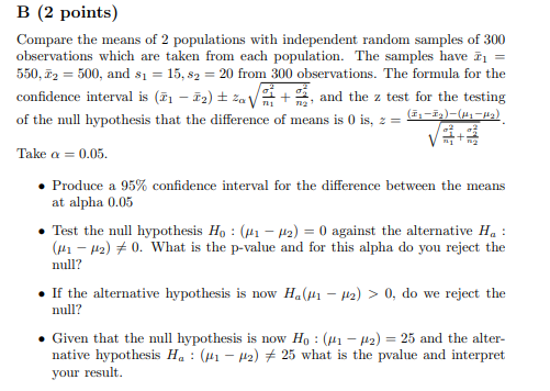 Solved Compare the means of 2 populations with independent | Chegg.com