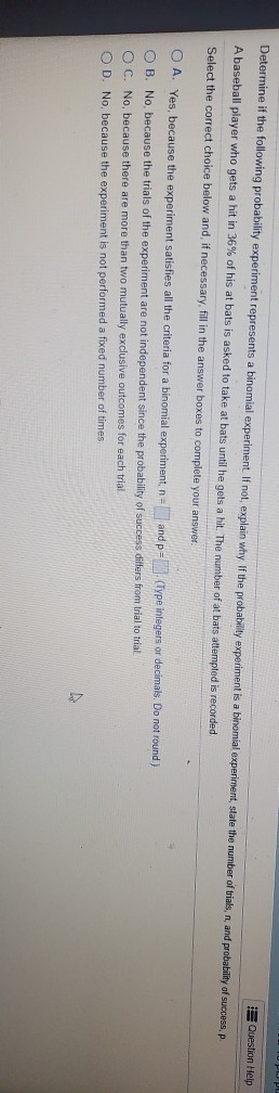 Solved Determine if the following probability experiment | Chegg.com