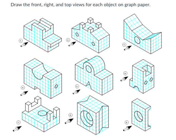 Solved Draw the front, right, and top views for each object | Chegg.com