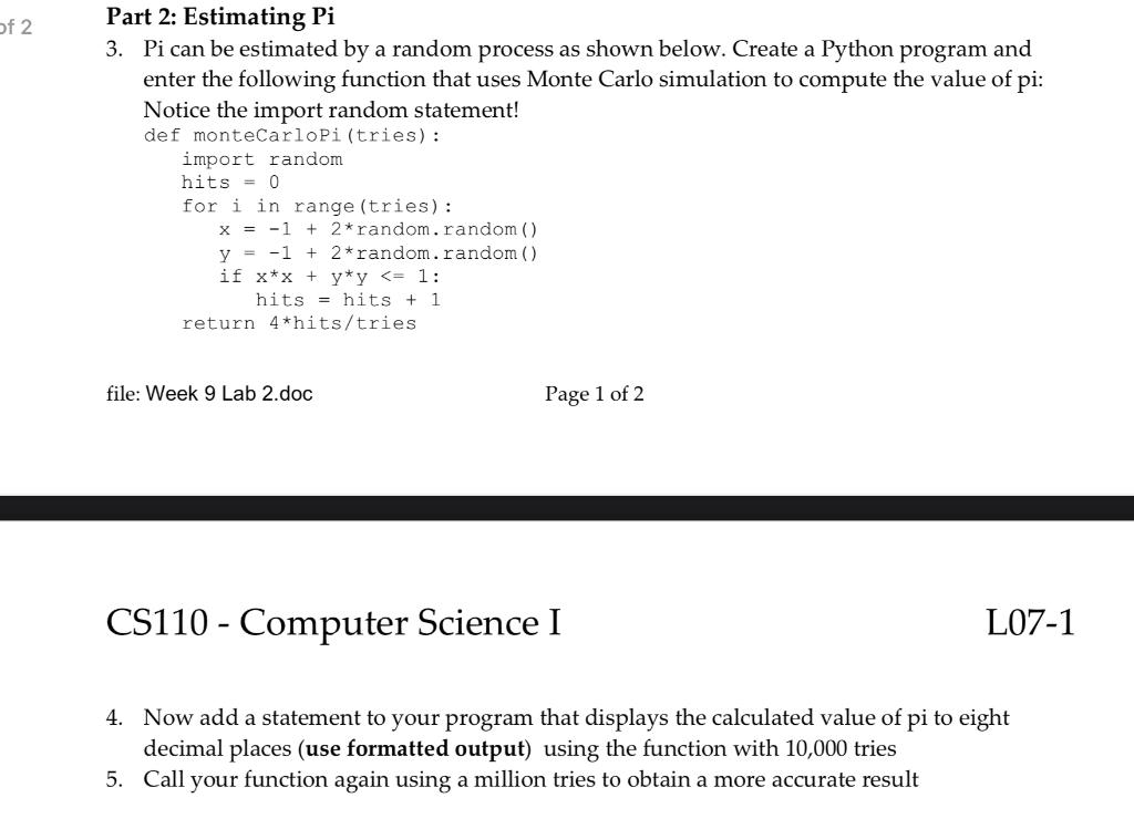 Solved of 2 Part 2: Estimating Pi 3. Pi can be estimated by | Chegg.com