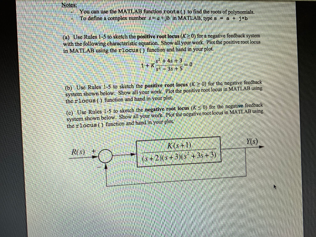 Solved Notes: You can use the MATLAB function roots() to | Chegg.com