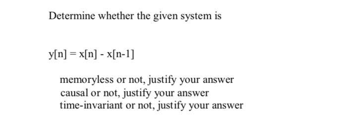 Solved Determine whether the given system is | Chegg.com