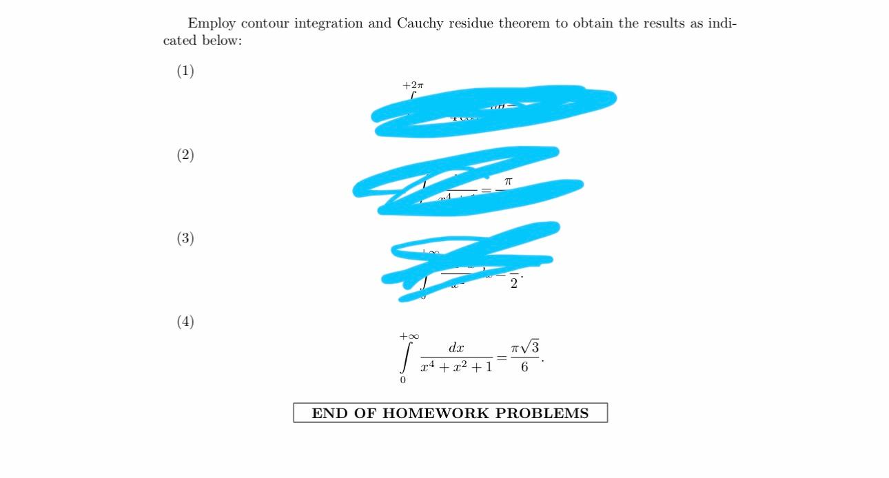 Solved Employ contour integration and Cauchy residue theorem | Chegg.com