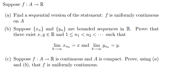 Solved Suppose f: AR (a) Find a sequential version of the | Chegg.com