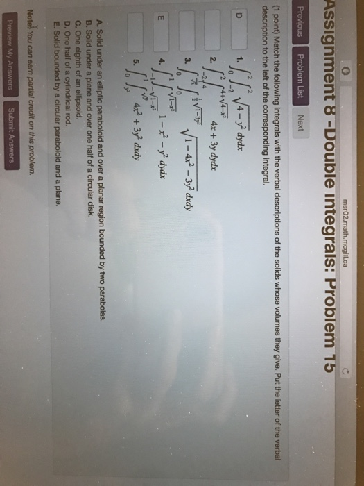 Solved Assignment 8-Double integrals: Problem 15 Previous | Chegg.com