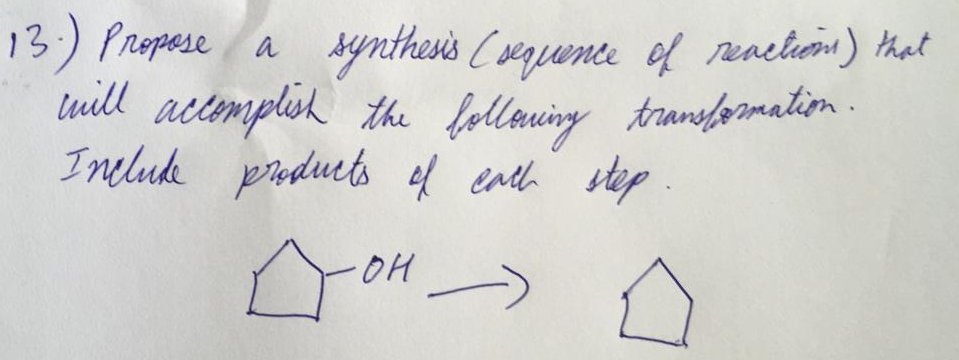 Solved 13-) Propose a synthesis (sequence of reaction) that | Chegg.com