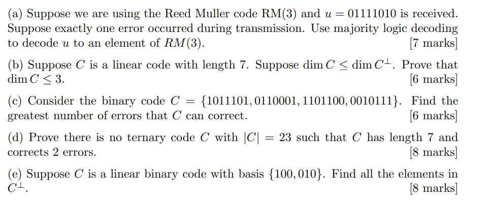 Solved (a) ﻿Suppose we are using the Reed Muller code RM(3) | Chegg.com