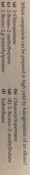 Solved Which compounds can be prepared in high yield by | Chegg.com