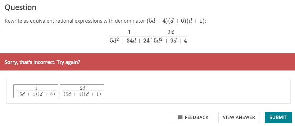 Solved Rewrite as equivalent rational expressions | Chegg.com